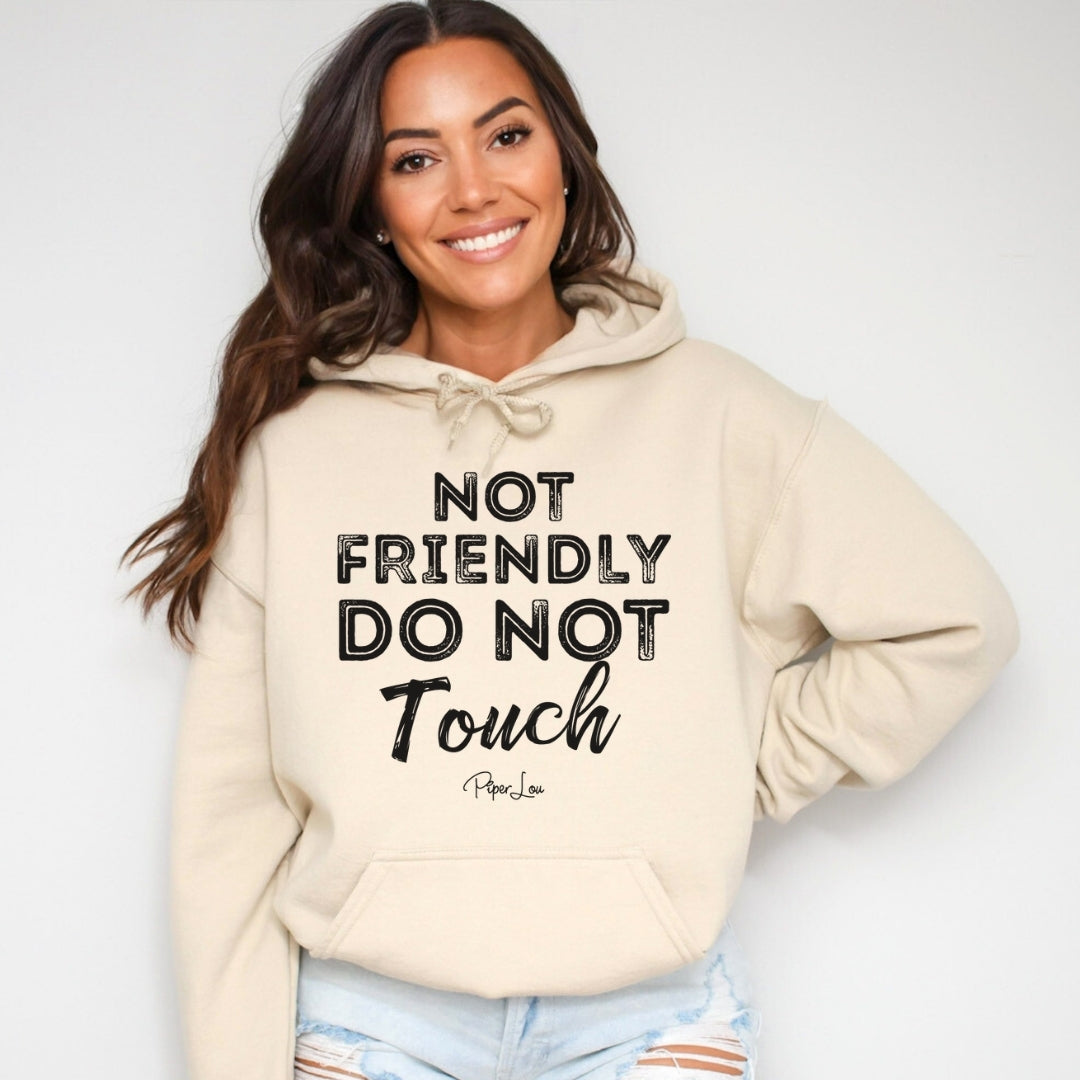 Not Friendly Do Not Touch Graphic Hoodie – Piper Lou Collection