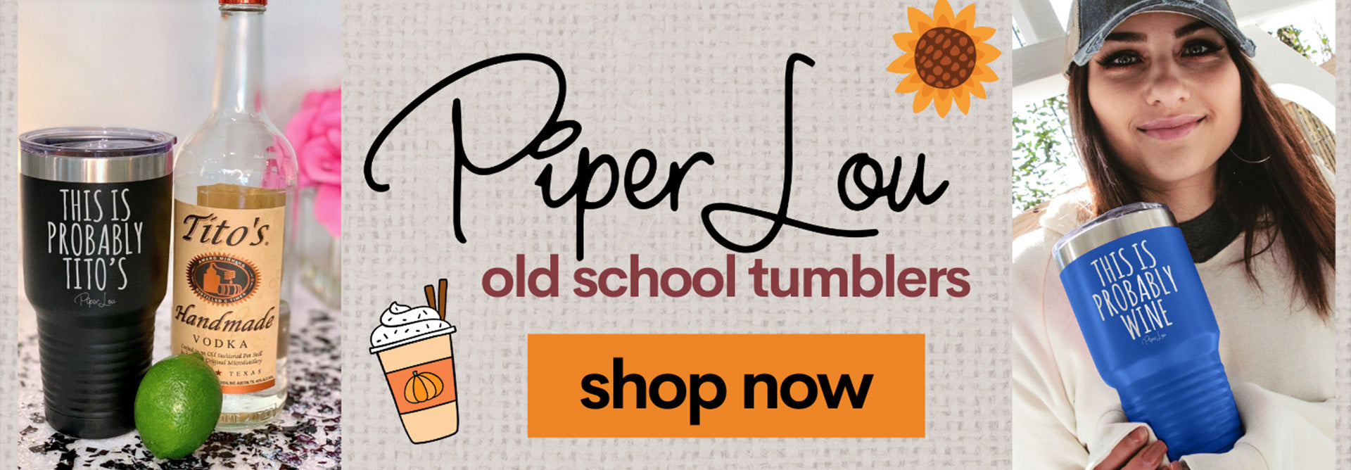 Piper Lou Collection · Apparel, Tumblers, Hats, Stemless Wine Cups