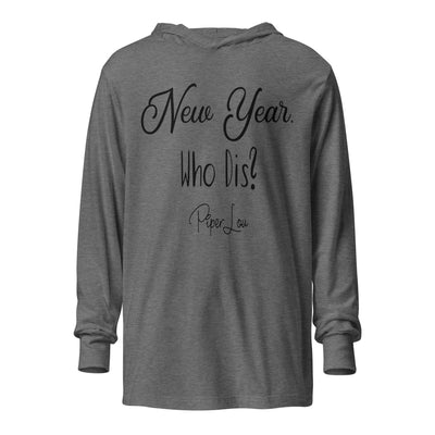 New Year, Who Dis? - Hooded Long Sleeve – Piper Lou Collection