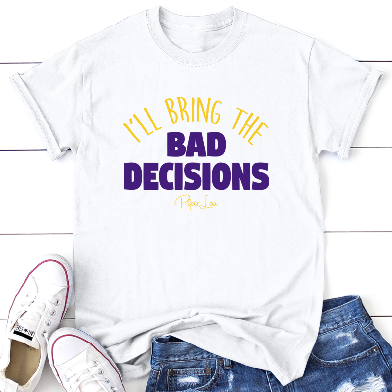 I'll Bring The Bad Decisions - Purple/Gold – Piper Lou Collection